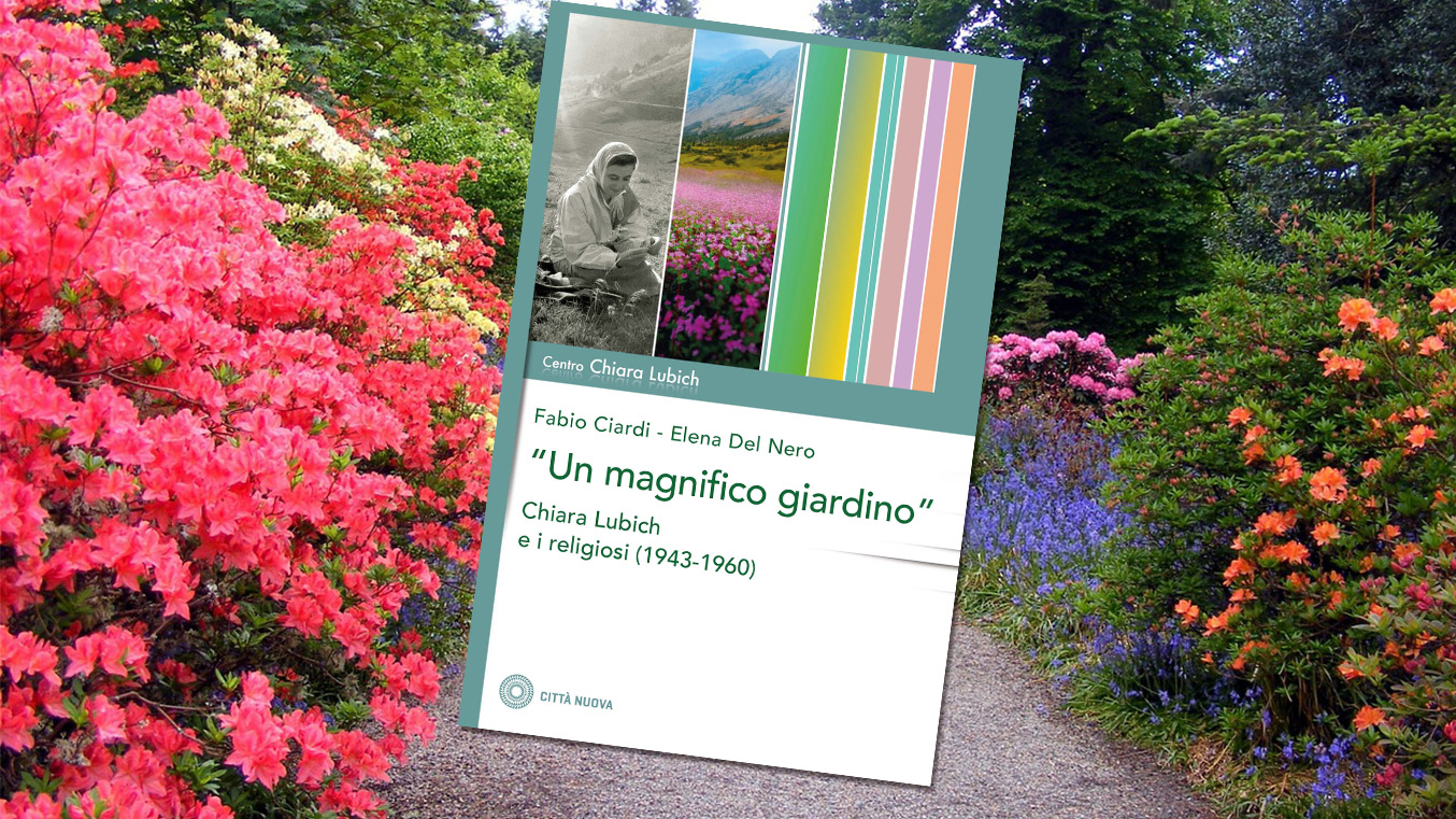New publication: “A Magnificent Garden” - Movimento dei Focolari